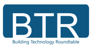 BTR Board - Building Technology Roundtable